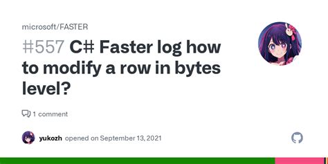 C Faster Log How To Modify A Row In Bytes Level Issue Microsoft FASTER GitHub