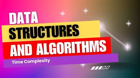 Data Structures And Algorithms Time Complexity Youtube