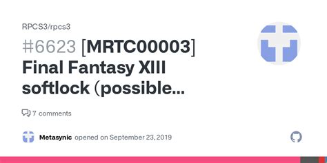 Mrtc00003 Final Fantasy Xiii Softlock Possible Ryzen Only Issue · Issue 6623 · Rpcs3rpcs3