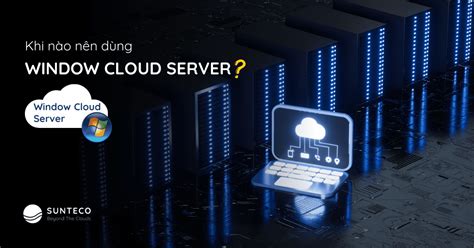 Windows Cloud Server A Comprehensive Guide Tech K