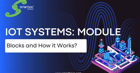 Iot Systems Archives Smartsoc Solutions