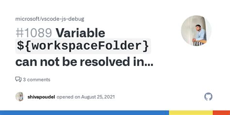 Variable ` Workspacefolder ` Can Not Be Resolved In Multi Folder Workspace · Issue 1089