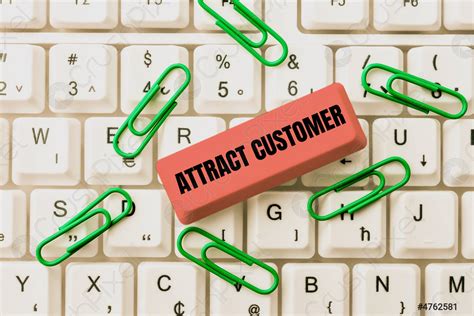Conceptual Caption Attract Customer Word Written On Enthusiasm And