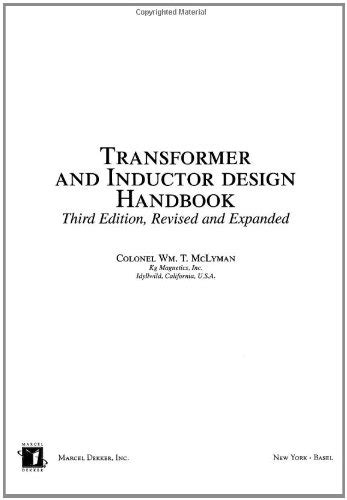 Transformer And Inductor Design Handbook Third Edition Electrical And Computer Engineering
