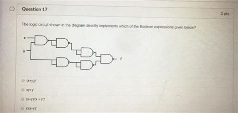 Solved Question 17 2 Pts The Logic Circut Shown In The