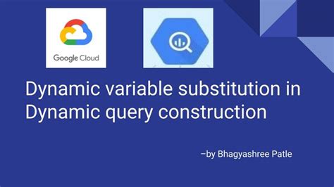 harnessing the power of dynamic queries in bigquery sql