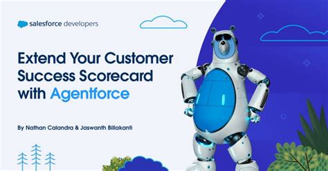 Extend Your Customer Success Scorecard With Agentforce Learn How To Use… Acunor