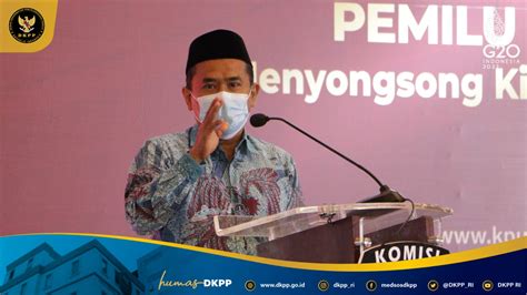 Didik Supriyanto Prinsip Utama Penyelenggara Pemilu Adalah Kemandirian Dkpp Ri Dewan