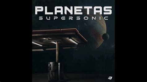 Super Sonic Planetas Youtube