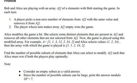 Get Answer Problem Bob And Alice Are Playing With An Array A Of N Elements Transtutors
