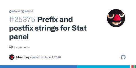 Prefix And Postfix Strings For Stat Panel · Issue 25375 · Grafana