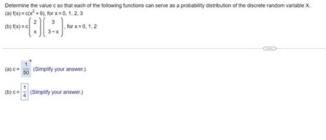 get answer determine the value c so that each of the following