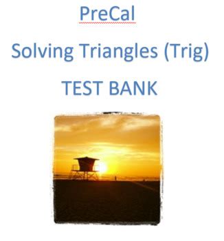 Pre Cal Solving Triangles With Trig Bank Examview Law Of Sin And Law Of Cos