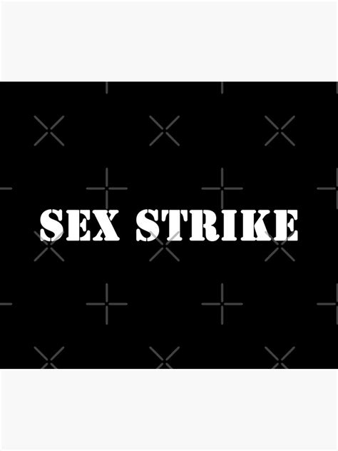 Sex Strike Poster For Sale By Valentinahramov Redbubble