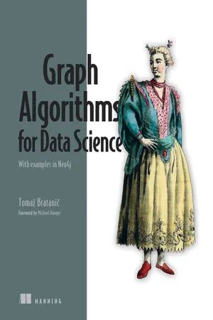 PDF Graph Algorithms for Data Science by Tomaž Bratanic 9781638350545