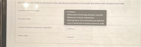 Solved Matching Pair The Model We Discussed In Class With Chegg