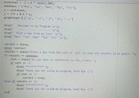 I Need Help With My Matlab Codehere Is The Prompt
