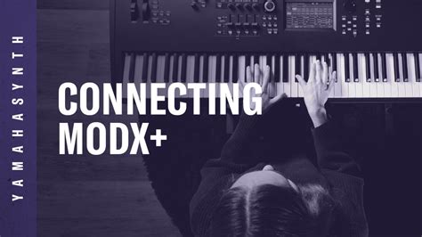 Connecting MODX YamahaSynth