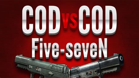 Five Seven Mw3 Vs Black Ops 2 Cod Vs Cod 13 Youtube