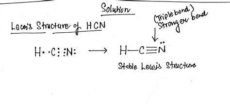 [solved] 1 Draw The Lewis Structure For Hcn Based On This Structure Which Course Hero