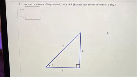 Solved Express X And Y In Terms Of Trigonometric Ratios Of