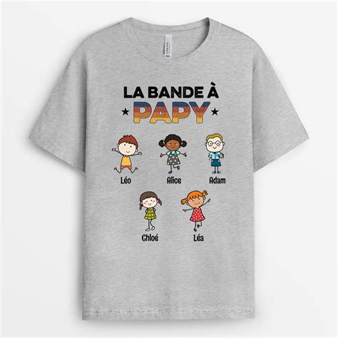 La Bande À Papi Papa Cadeau Personnalisé T Shirt Pour Papi Papa
