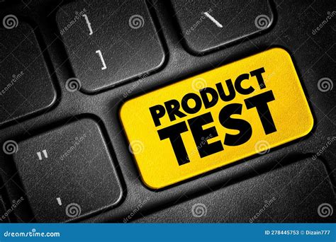 Product Test Process Of Measuring The Properties Or Performance Of Products Text Concept
