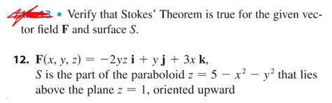 Solved Verify That Stokes Theorem Is True For The Given Chegg Com