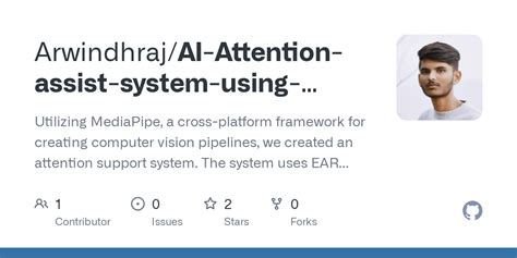 Github Arwindhrajai Attention Assist System Using Mediapipe Utilizing Mediapipe A Cross