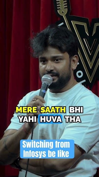 Switching From Infosys Be Like Shorts Standupcomdey Comedy