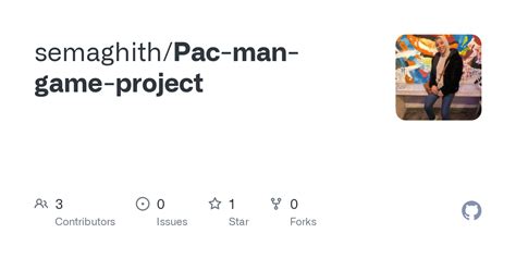 GitHub Semaghith Pac Man Game Project