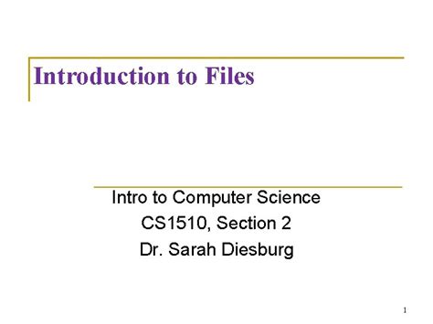 Introduction To Files Intro To Computer Science Cs