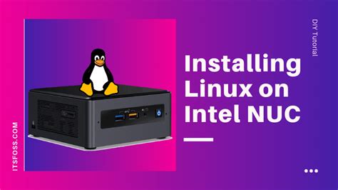 How To Install Linux On Intel NUC
