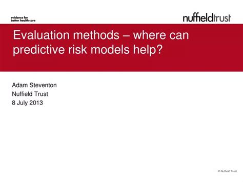 Ppt Evaluation Methods Where Can Predictive Risk Models Help Powerpoint Presentation Id