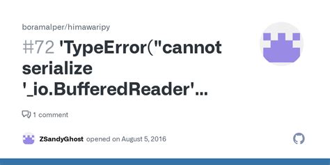 Typeerrorcannot Serialize Iobufferedreader Object · Issue 72 · Boramalperhimawaripy