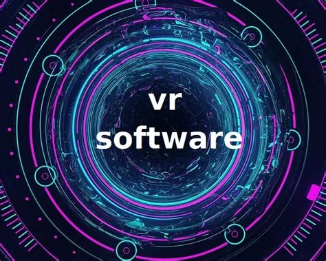 Vr Software Development Programming For Virtual Reality