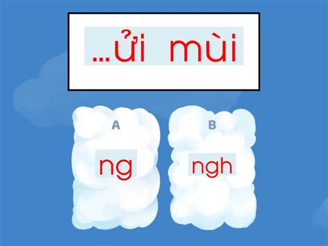 Ng Ngh K C G Gh Quiz