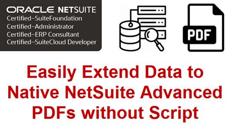 Extend Data To Native Netsuite Advanced Pdfs Without Script