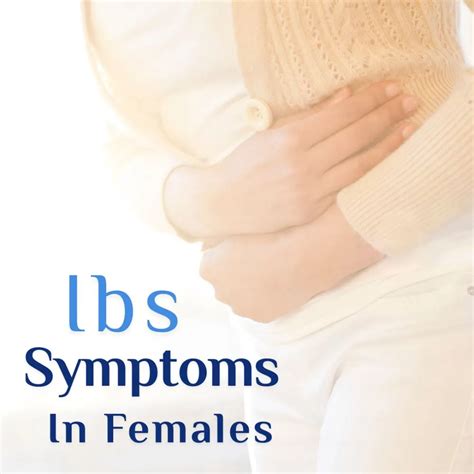 Ibs Symptoms In Females Key Signs And Management Tips