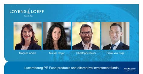 Loyens And Loeff On Linkedin Luxembourg Pe Fund Products And Alternative