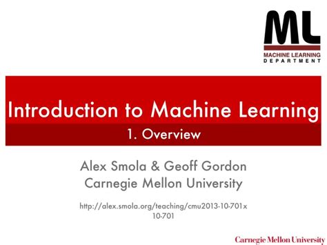 Ppt Introduction To Machine Learning 1 Overview Alex Smola And Geoff Powerpoint Presentation