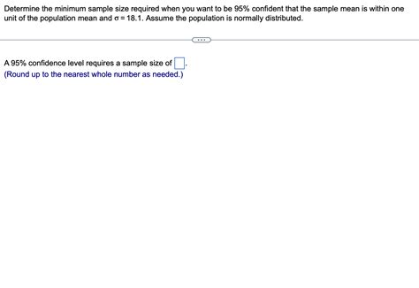 Solved Determine The Minimum Sample Size Required When You
