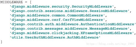 Django 中间键（middleware）的使用middleware 指定哪些可以 Csdn博客
