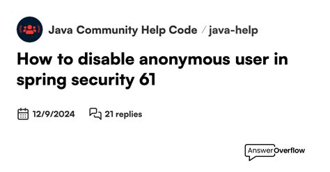 How To Disable Anonymous User In Spring Security 61 Java Community Help Code Learn