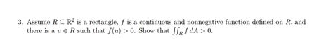 solved 3 assume r⊆r2 is a rectangle f is a continuous and