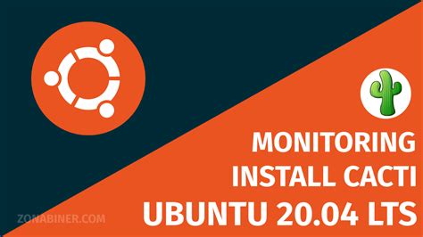 Tutorial Ubuntu 2004 Lts Cara Install Cacti Monitoring Tools