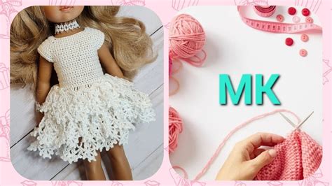 Платье крючком Валерия Мастеркласс Одежда для куклы Одежда для куколок Бесплатная выкройка