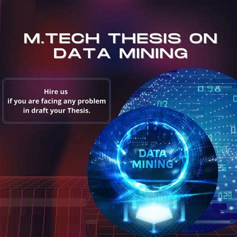 Mtech Thesis On Data Mining At Rs 500page In Gwalior Id 2849544872755