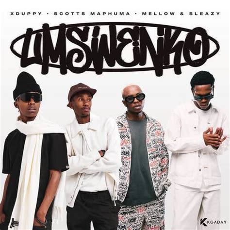 Umswenko Ep By Mellow And Sleazy Scotts Maphuma Xduppy Dj Maphorisa