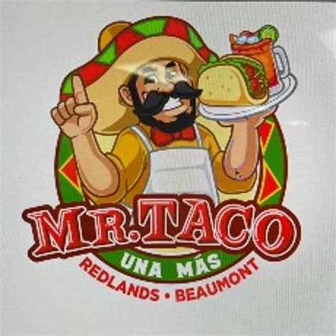 Order Mr Taco Redlands Ca Menu Delivery Menu And Prices Redlands